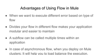 Understanding flows and subflows in mule | PPTX