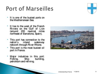 Understanding france- Brief overview of Marseille | PPT