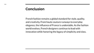 Understanding French Fashion and Its Global Impact on Elegance and ...