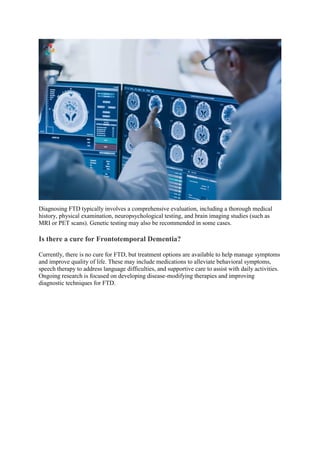 Frontotemporal Dementia: Symptoms, Causes, and Treatment Options | The ...