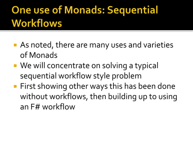 Understanding F# Workflows | PPTX | Programming Languages | Computing