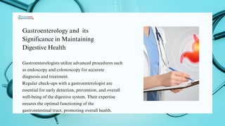 Understanding Gastroenterology A Closer Look | PDF