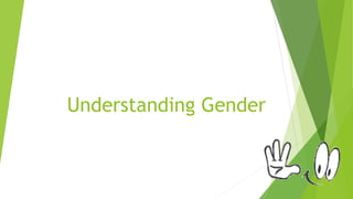 Understanding gender | PPTX