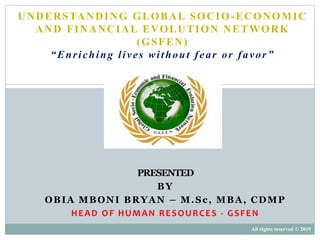 Understanding Global Socio-Economic and Financial Evolution Network (GSFEN) | PPTX