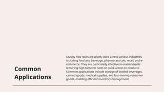 Understanding Gravity Flow Racks: What They Are and How They Work | PPTX