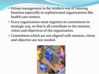 Committees and Groups, maximize success | PPTX