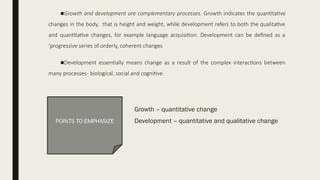 Understanding growth and development.pptx