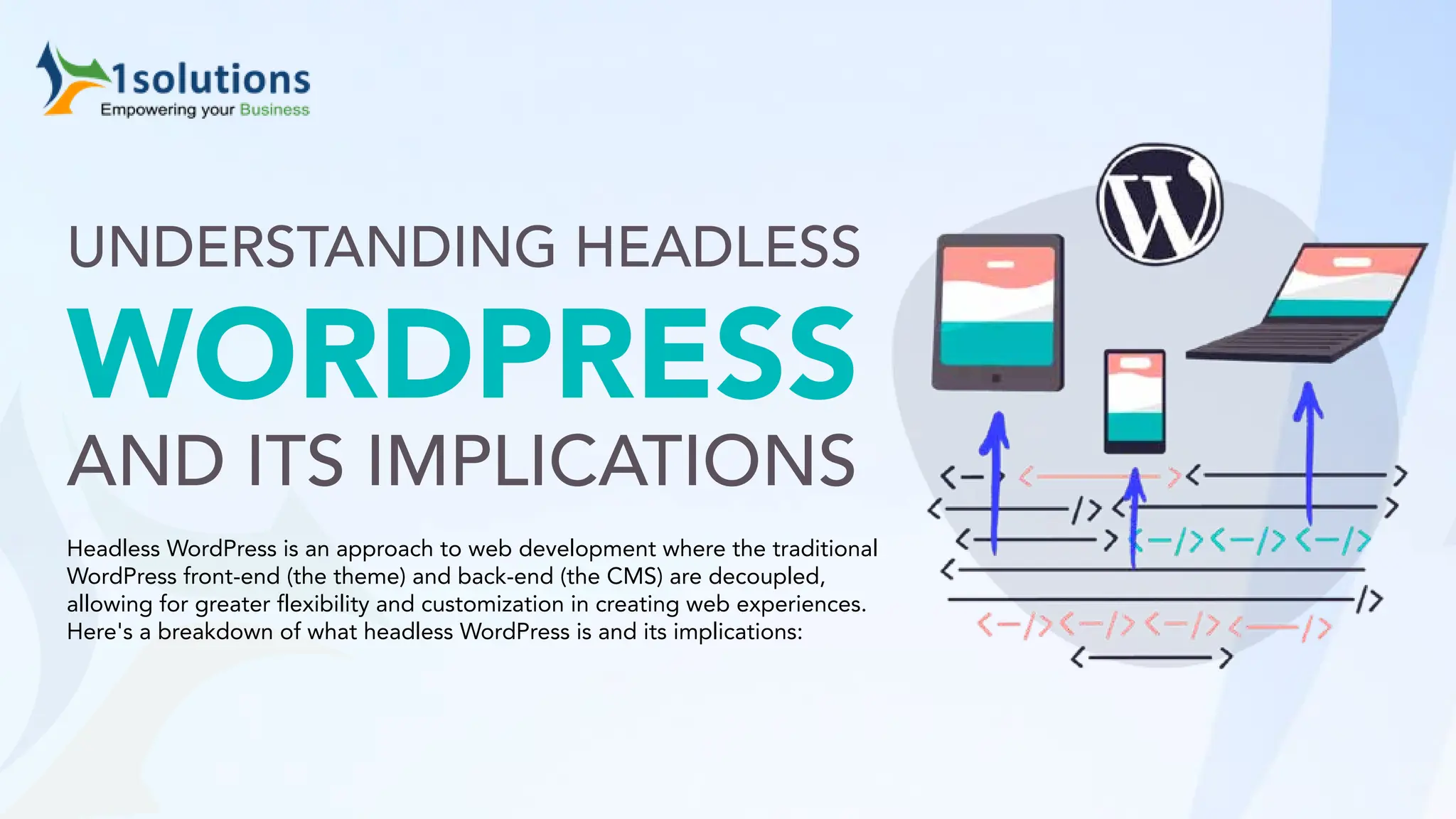 Understanding Headless WordPress and Its Implications.pdf
