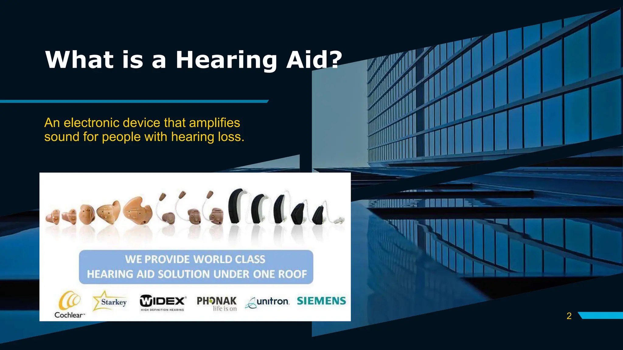 Understanding Hearing Aids | Hearing Loss Treatment | PPT