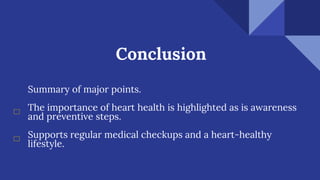 Understanding Heart Diseases/An Overview of Common Heart Disorders. | PPTX
