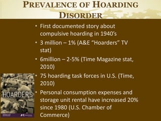 Understanding Hoarding Disorder Presentation - Spring 2014 | PPTX