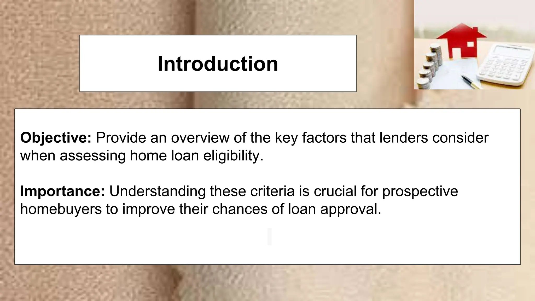 Understanding home loan eligibility criteria.pptx