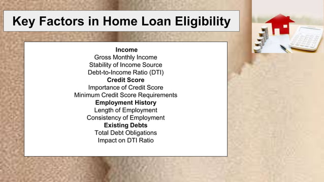Understanding home loan eligibility criteria.pptx