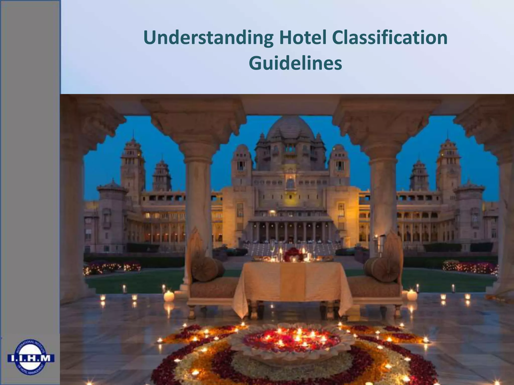 Understanding Hotel Classification Guidelines ppt | PPTX