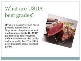Understanding How The USDA Grades Beef | PPTX
