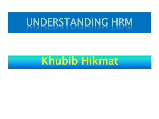 Understanding HRM.ppt