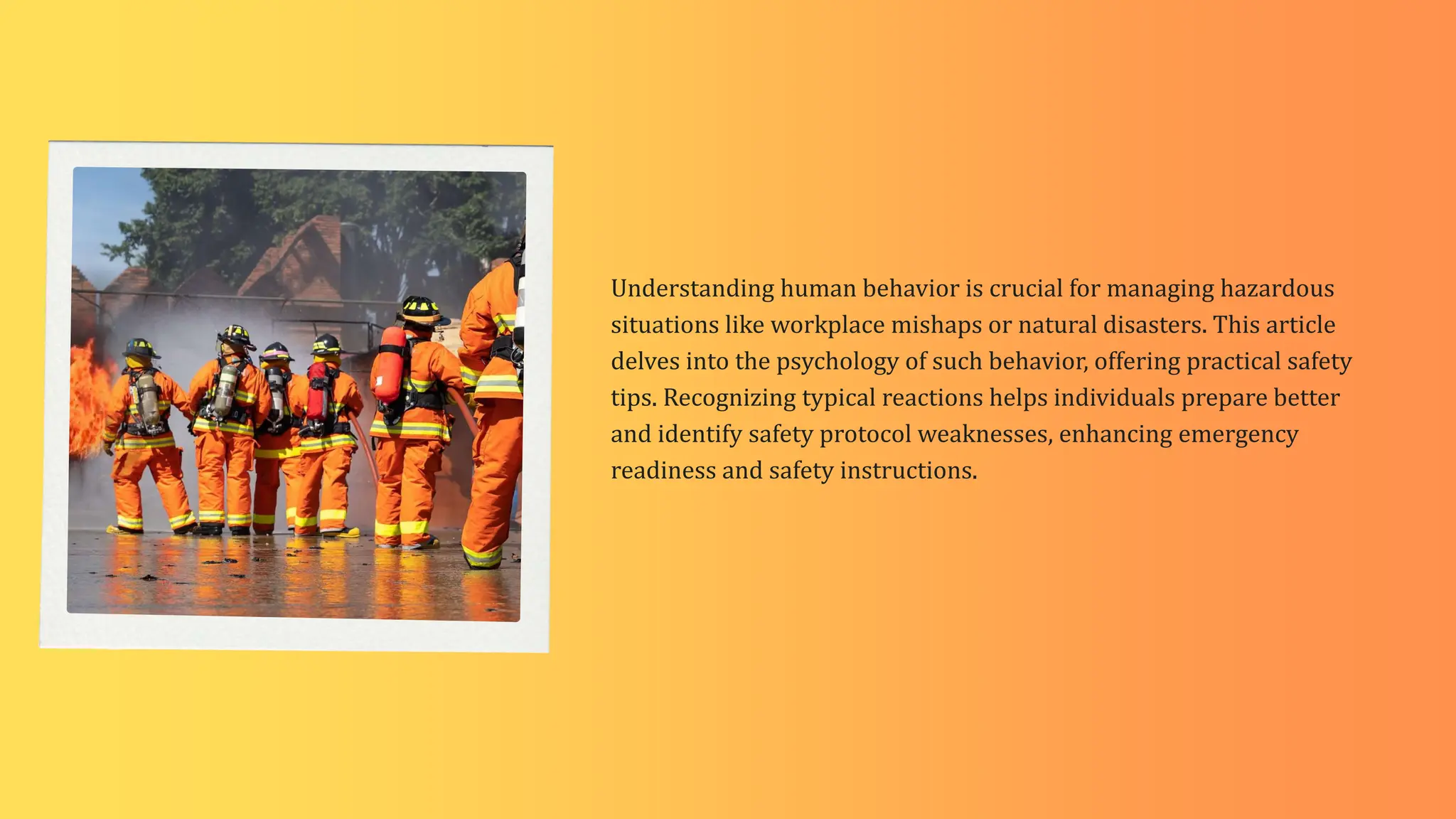 Understanding Human Behavior in Hazardous Situations | PPT