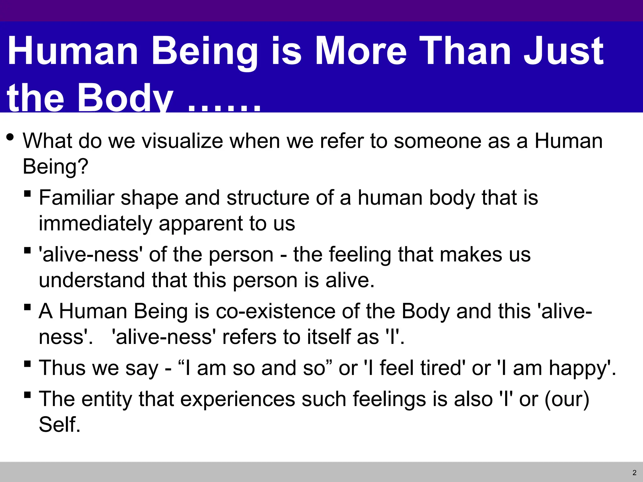 Understanding human being_ as_ Body_and Self.ppt