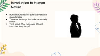 Understanding Human Nature_ What Makes Us Human_.pptx