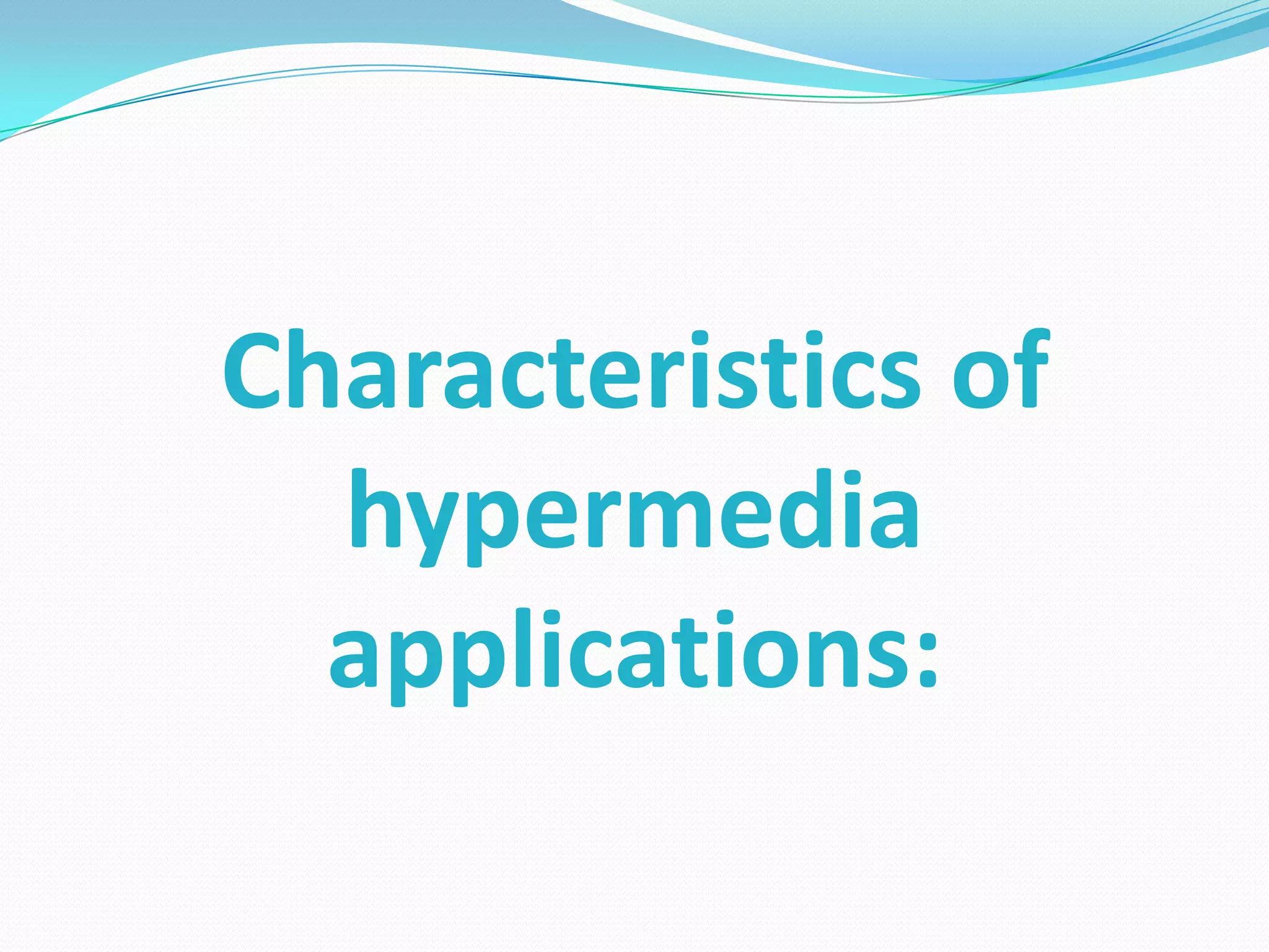 Understanding hypermedia | PPTX