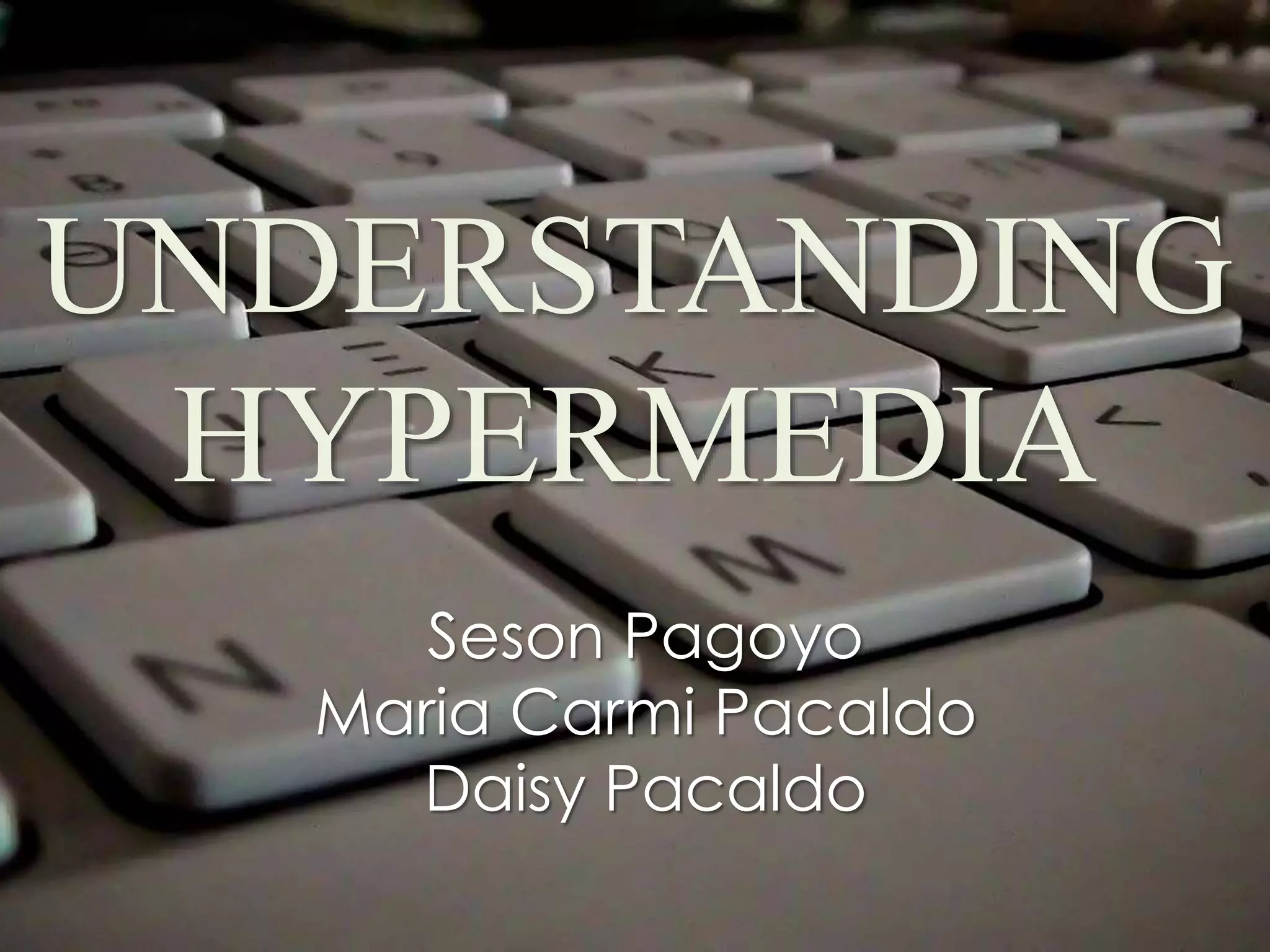Understanding hypermedia | PPT