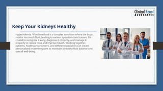 Understanding Hypervolemia Symptoms, Causes, Diagnosis, and Management.pptx