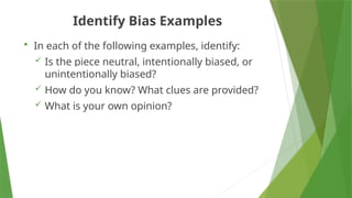 Understanding & Identifying Bias - ..... | PPTX
