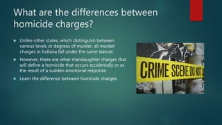 Understanding Indiana's Homicide Laws | PPT