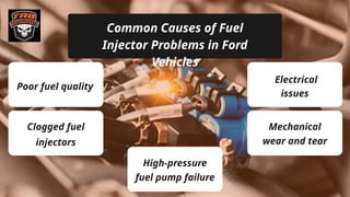Understanding Injector Problems in Ford Vehicles Causes and Solutions ...
