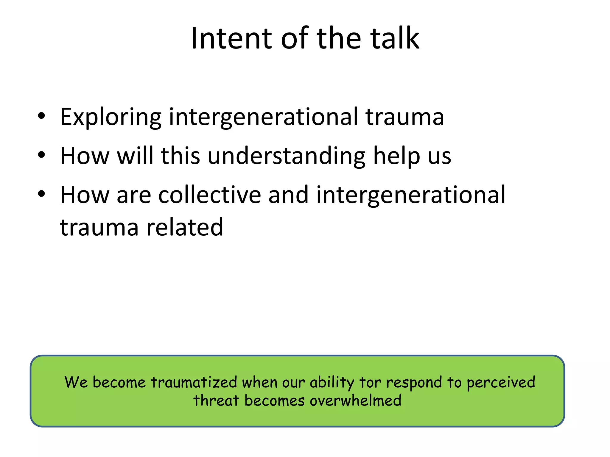 Understanding Intergenerational and Trauma by Dr. Sanjyot Pethe | PPTX