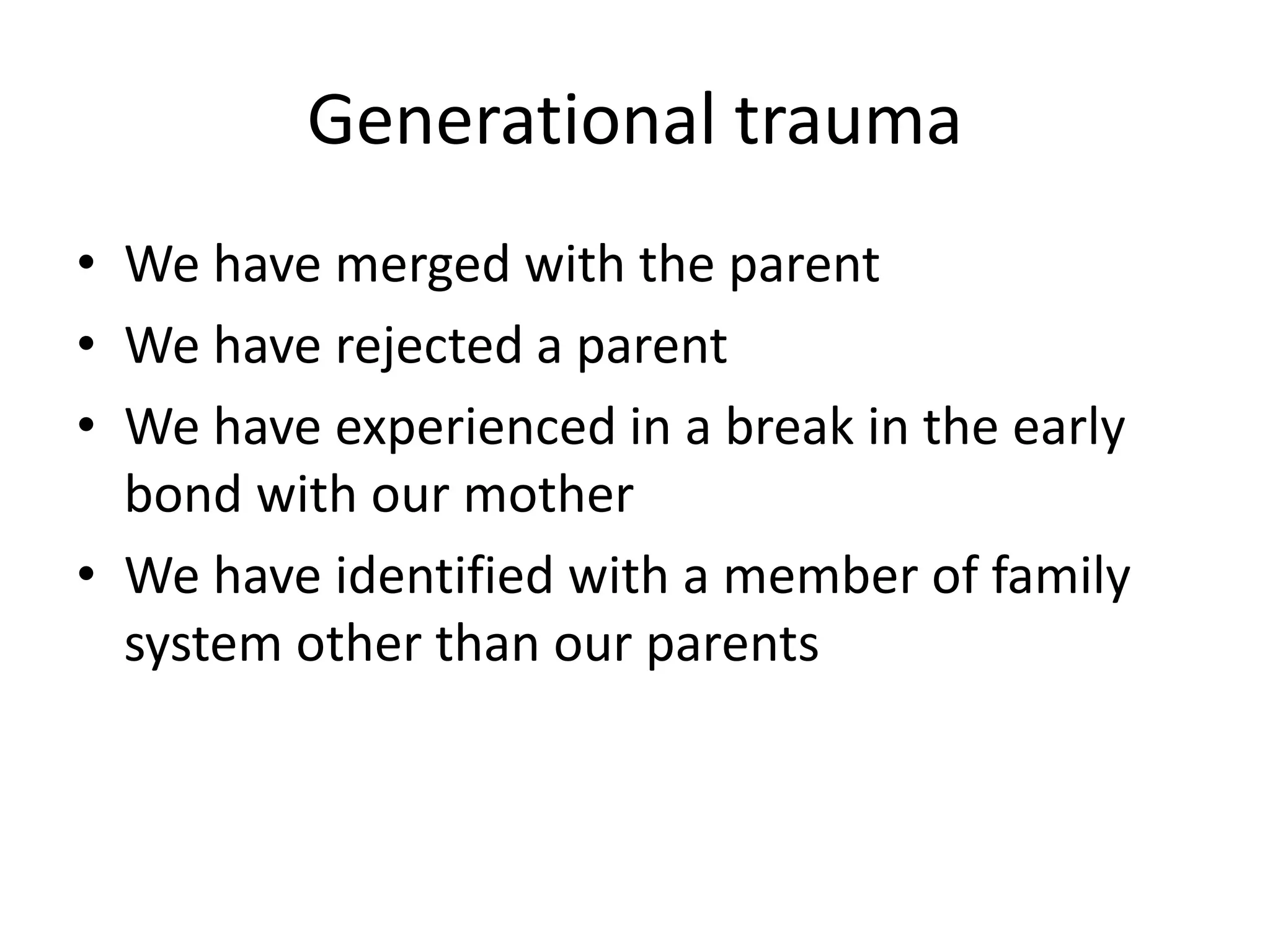 Understanding Intergenerational and Trauma by Dr. Sanjyot Pethe | PPTX