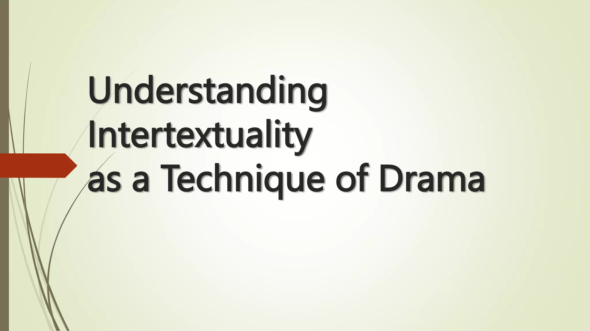 Understanding Intertextuality.pptx