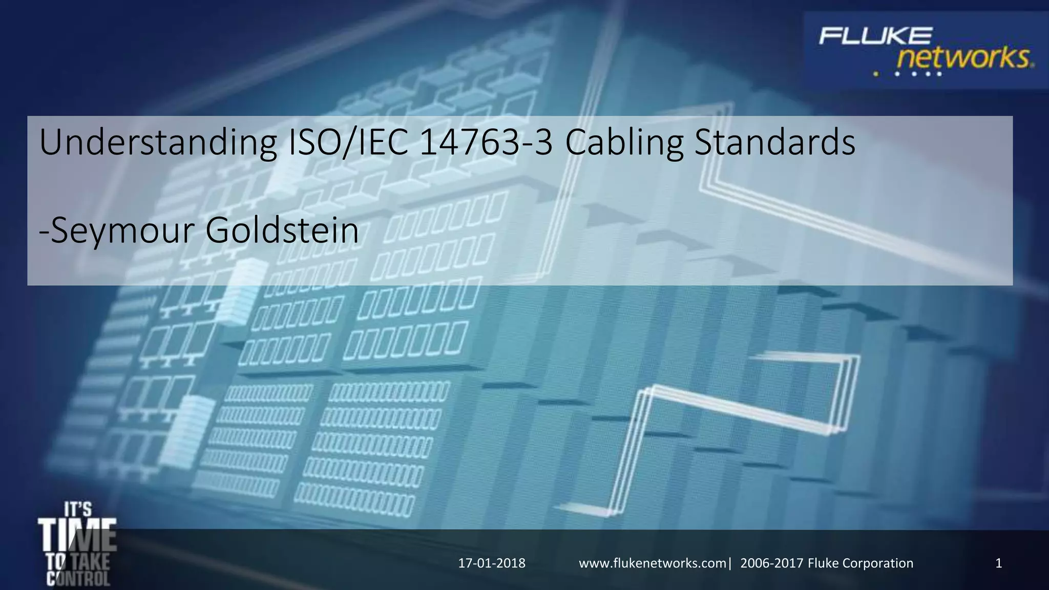 Understanding isoiec 14763 3 cabling standards | PPTX