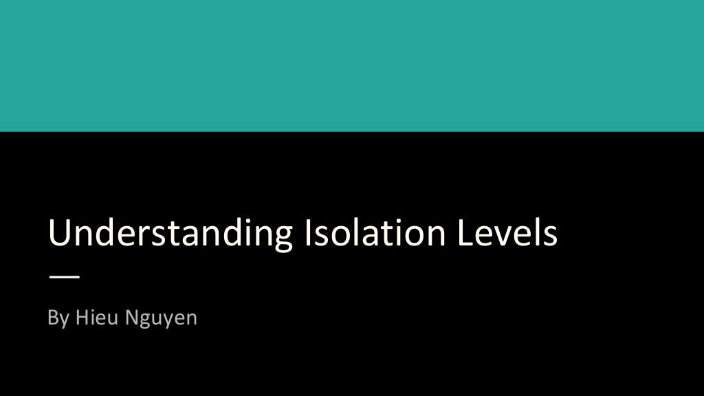 Understanding Isolation Levels