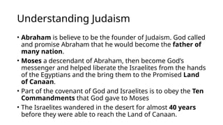 Understanding the culture, the origin and Belief system of Judaism | PPTX