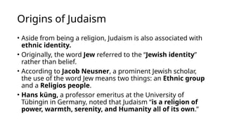 Understanding the culture, the origin and Belief system of Judaism | PPTX
