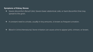 Understanding Kidney Stones_ Causes, Symptoms.pptx