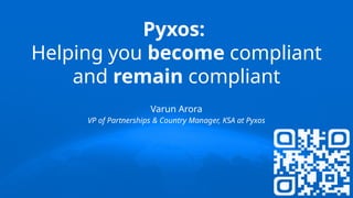 Understanding KSA’s PDPL in the Age of AI - Presentation from Pyxos ...