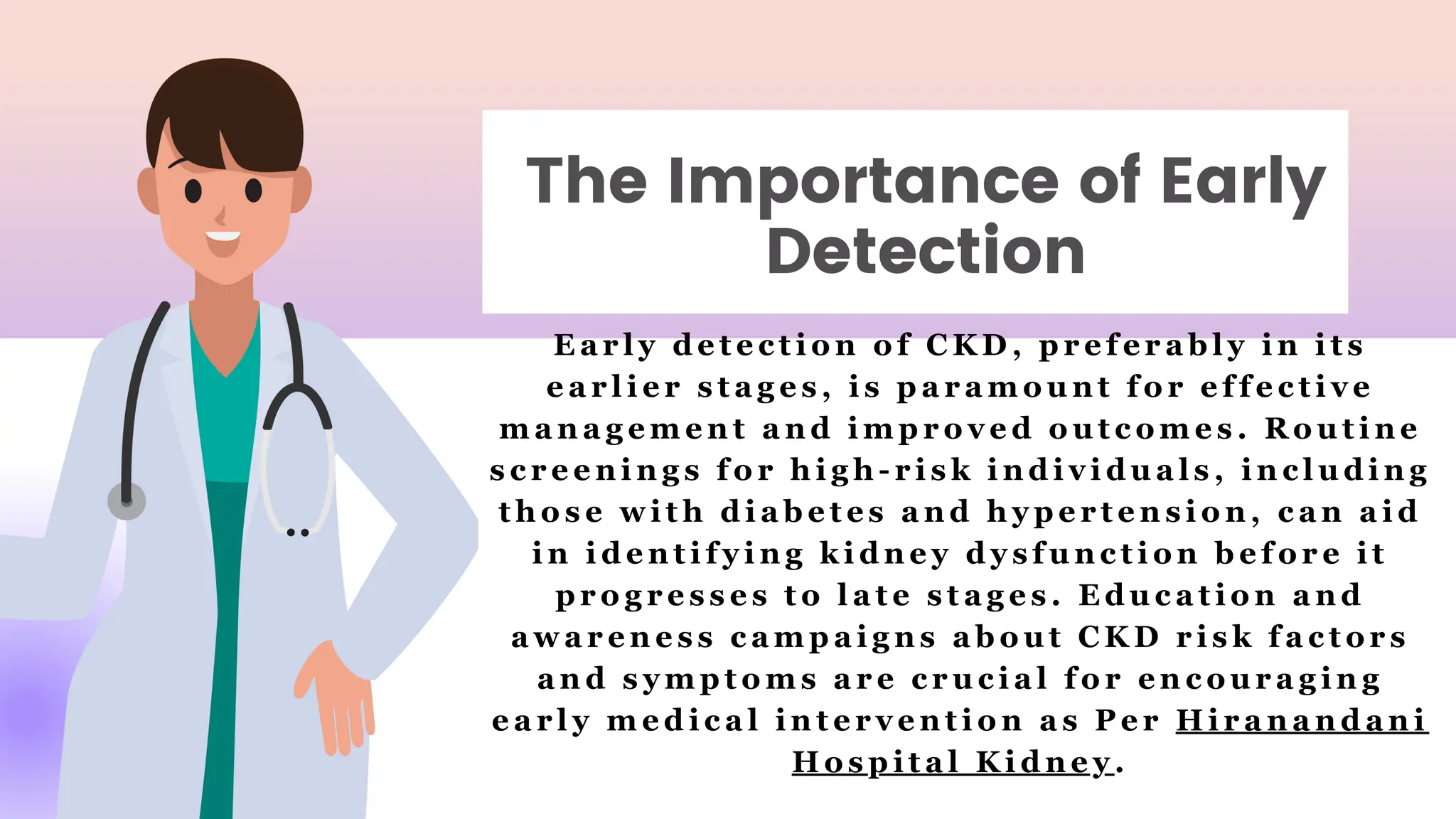 Understanding Late-Stage Chronic Kidney Disease: Dr L H Hiranandani ...