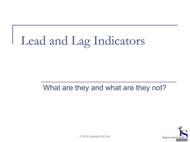 Understanding lead and lag indicators | PPTX | Business Accounting ...