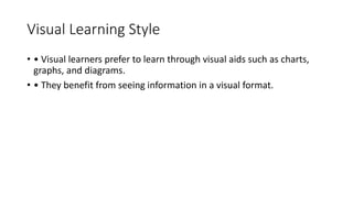 Learning Styles. types of learning style.pptx