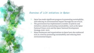 Understanding Life Cycle Assessment (LCA) in Qatar | PPTX