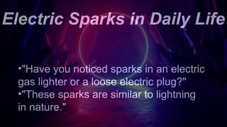 Understanding Lightning and Electrical Charge.pptx