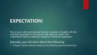 UNDERSTANDING LITERATURE THROUGH FEMINIST APPROACH.pptx | Debated ...