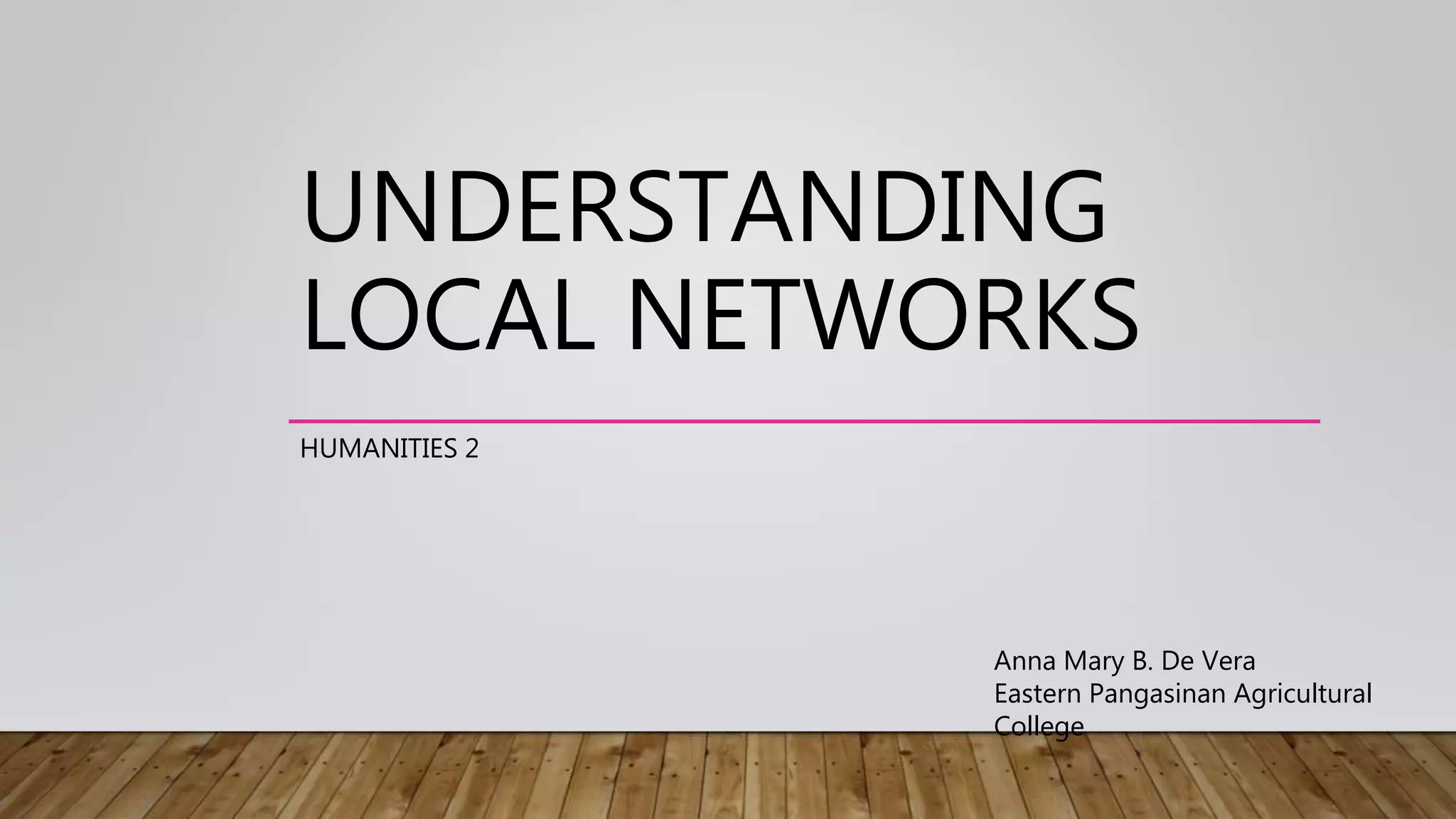 Understanding local networks | PPTX