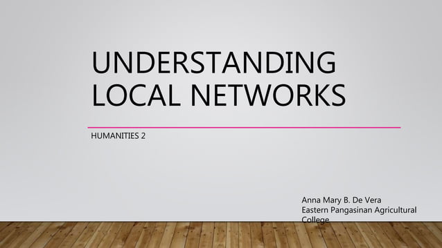 Understanding local networks | PPTX