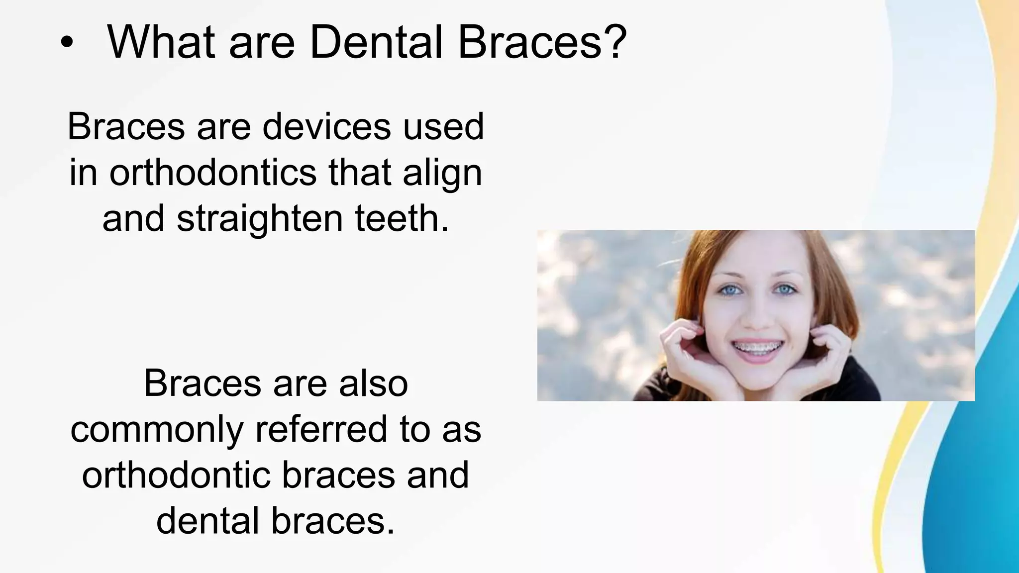 Understanding & maintaining dental braces shadyside orthodontic | PPT