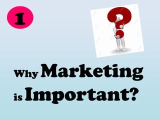 Understanding marketing management- importance | PPT
