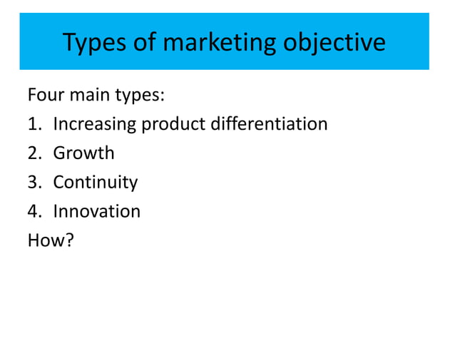 Understanding marketing objectives | PPTX