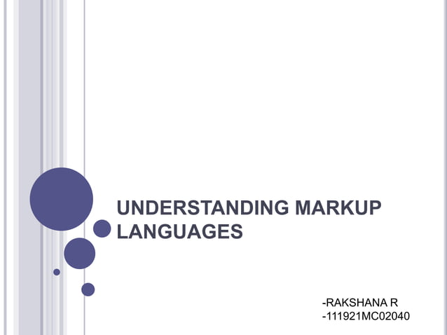UNDERSTANDING MARKUP LANGUAGES.pptx | Web Design and HTML | Internet